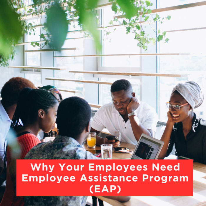 Why Your Employees Need Employee Assistance Program (EAP) – Medbury ...